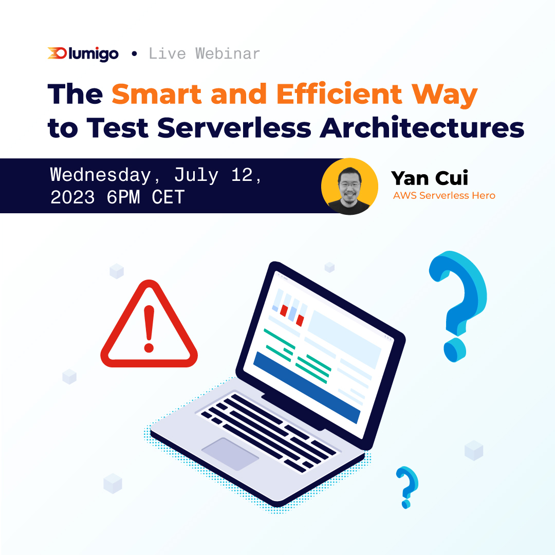 Webinar Testing Serverless Architectures With Yan Cui
